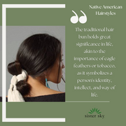 Native American Hairstyles – Sister Sky